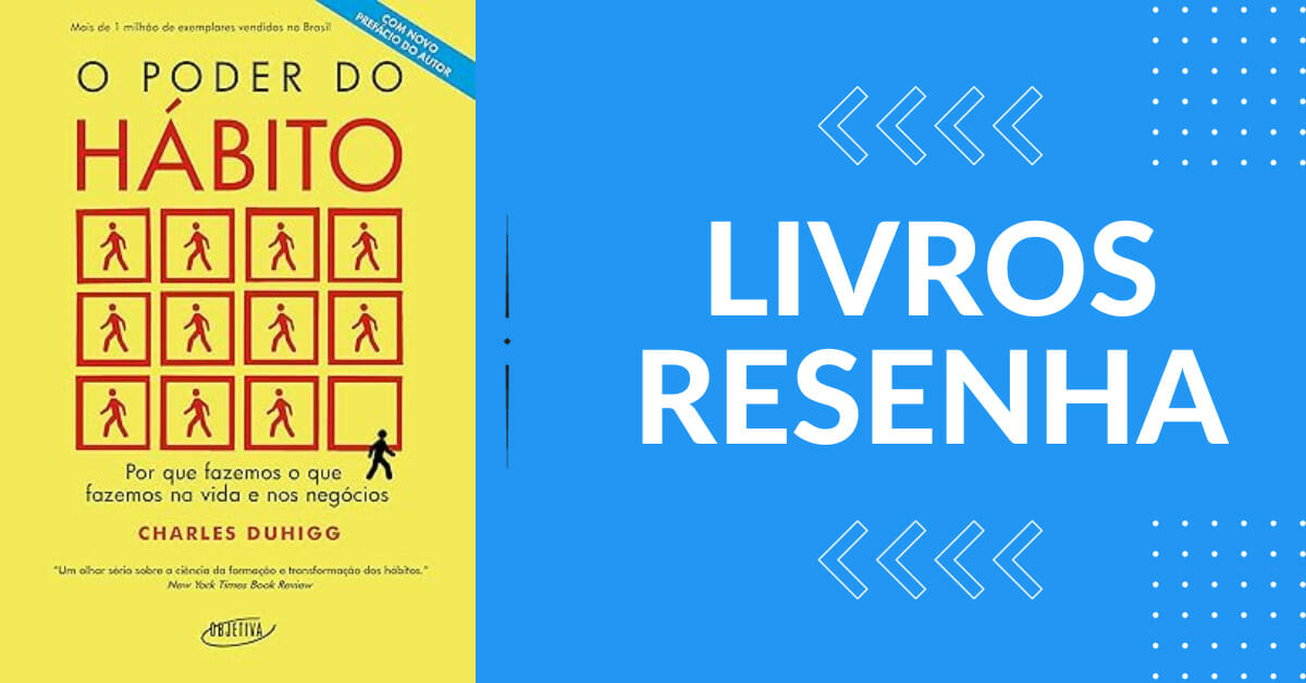 O Poder Do Hábito Por Charles Duhigg
